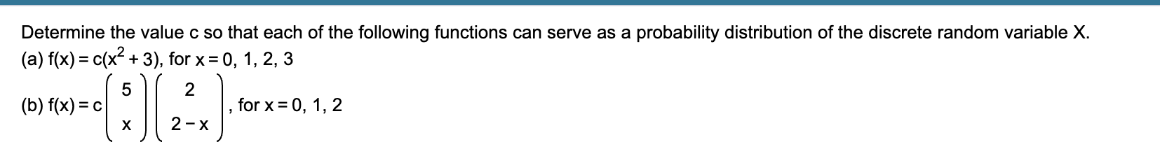 Solved Determine the value c so that each of the following | Chegg.com