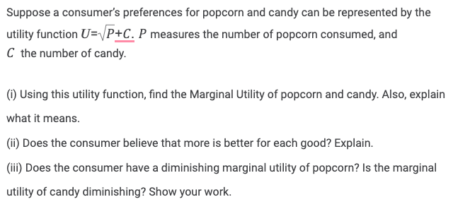 Solved Suppose a consumer's preferences for popcorn and | Chegg.com