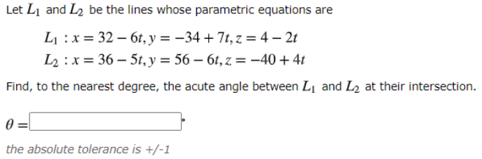 Solved Let L1 and L2 be the lines whose parametric equations | Chegg.com