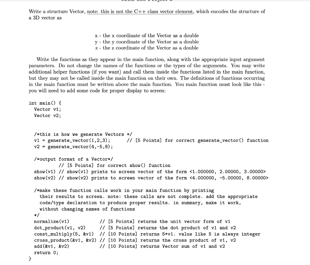 Solved Write a structure Vector, note: this is not the C++ | Chegg.com