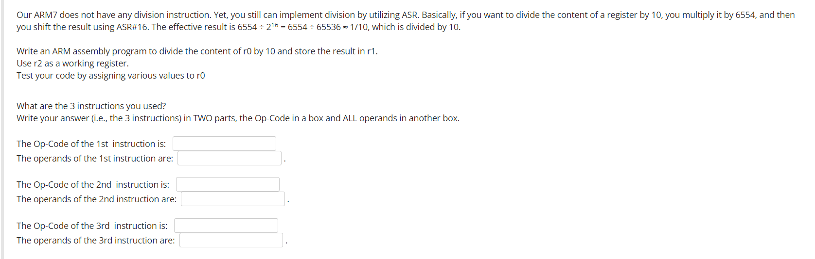 Solved Our ARM7 does not have any division instruction. Yet, | Chegg.com