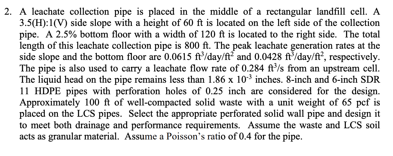 2. A leachate collection pipe is placed in the middle | Chegg.com