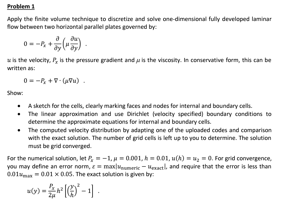 Solved Apply The Finite Volume Technique To Discretize And