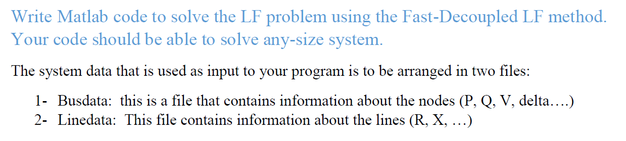 Write Matlab code to solve the LF problem using the | Chegg.com