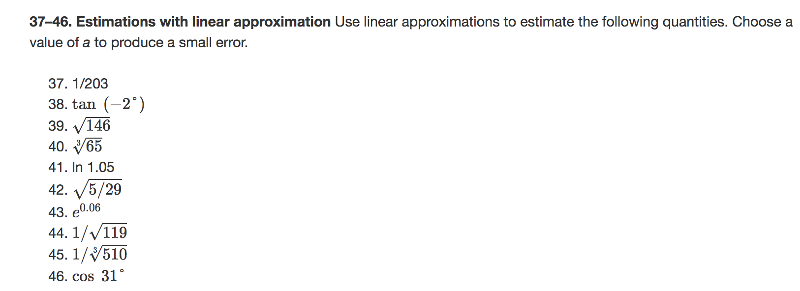 Solved 37 46 Estimations With Linear Approximation Use