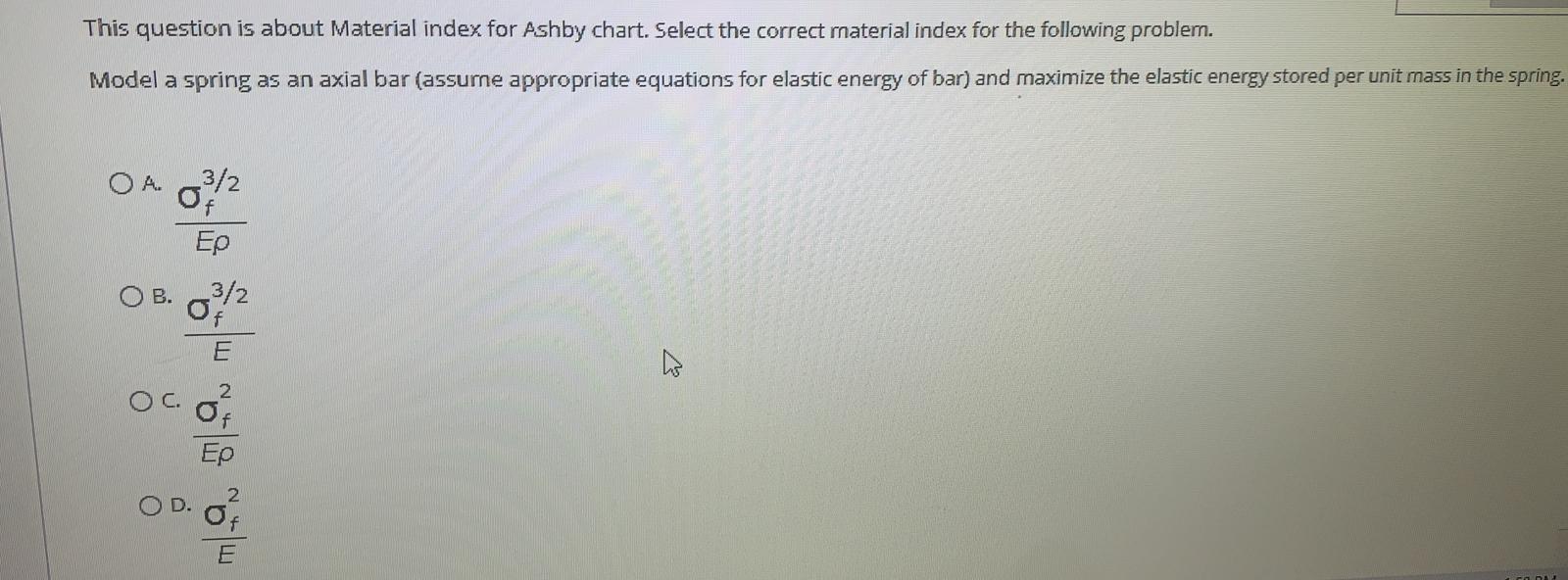 Solved This question is about Material index for Ashby | Chegg.com