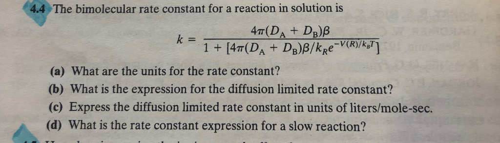 Solved 4 4 The Bimolecular Rate Constant For A Reaction In