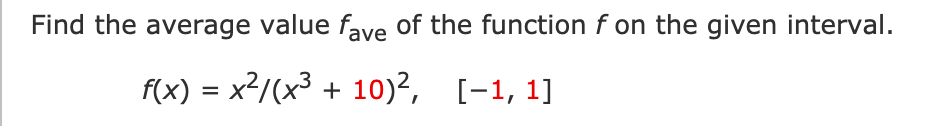 Solved Find the average value fave of the function f on the | Chegg.com