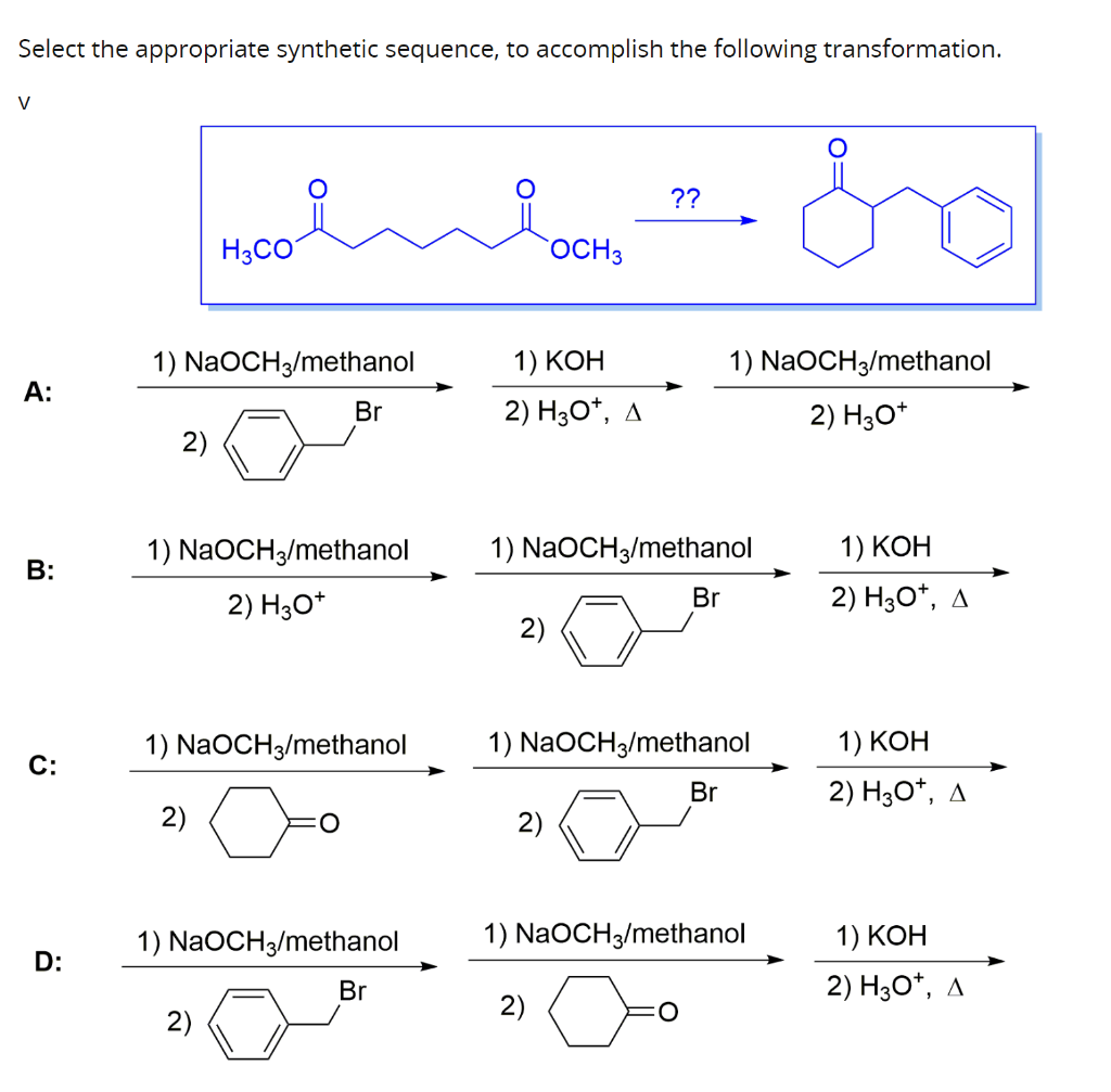 Solved Select the appropriate synthetic sequence, to | Chegg.com