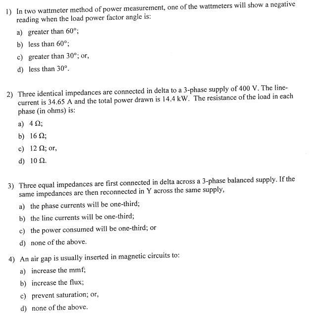 Solved 1) In two wattmeter method of power measurement, one | Chegg.com
