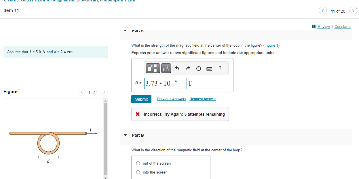 Solved Item 11 What is the strength of the magnetic field at | Chegg.com