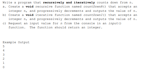 Solved Write A Program That Recursively And Iteratively 3416