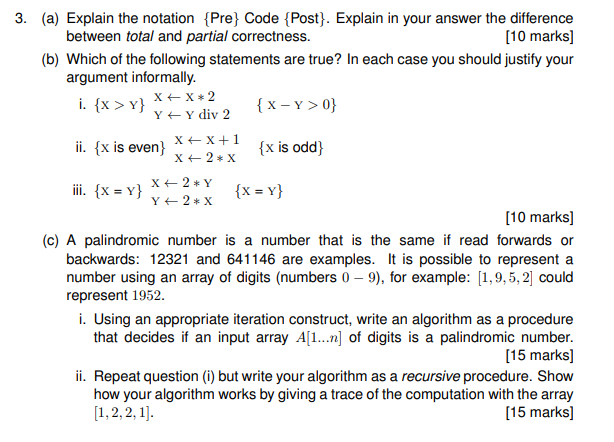 Solved 3. (a) Explain the notation {Pre} Code {Post}. | Chegg.com