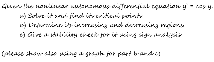 Solved Given the nonlinear autonomous differential equation | Chegg.com