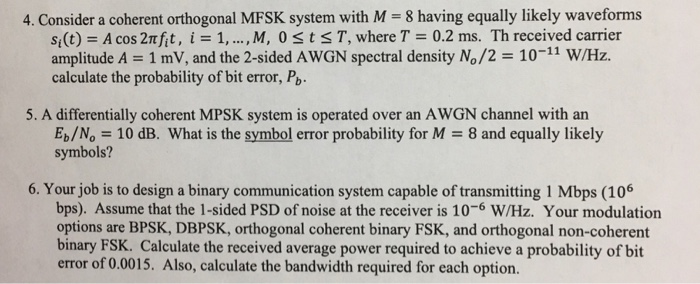 4. Consider a coherent orthogonal MFSK system with M- | Chegg.com