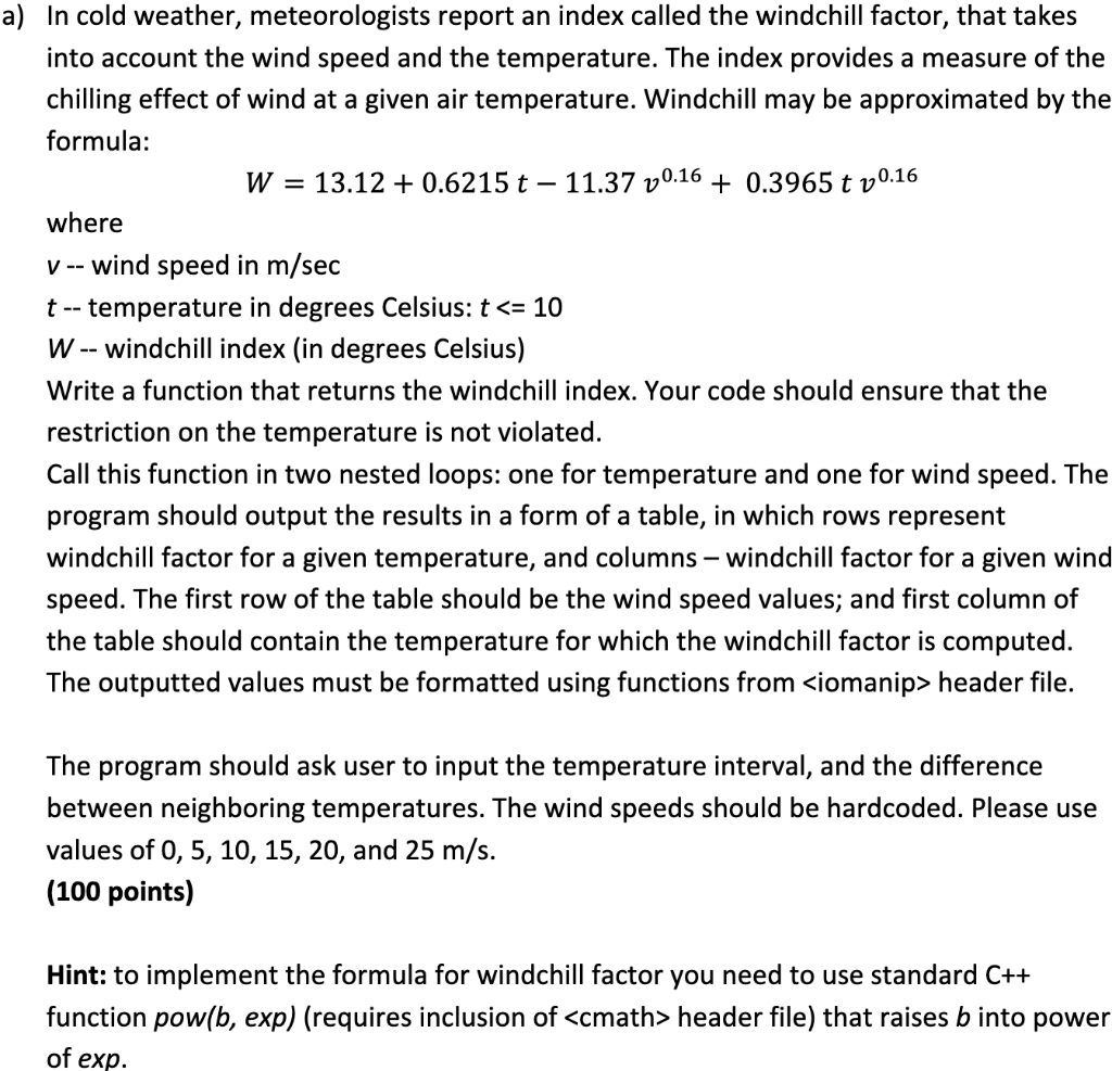 Solved a) In cold weather, meteorologists report an index | Chegg.com