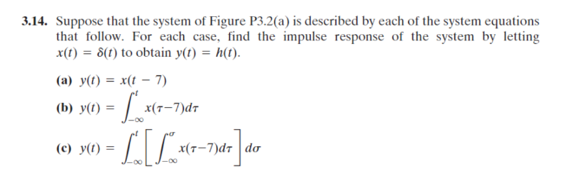 Solved 14. Suppose that the system of Figure P3.2(a) is | Chegg.com
