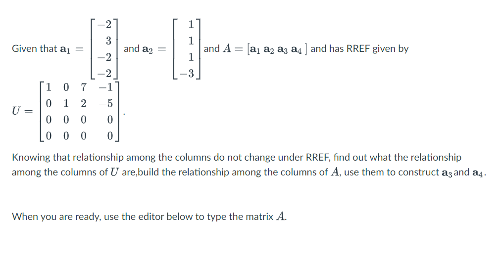 Solved Given that a1=⎣⎡−23−2−2⎦⎤ and a2=⎣⎡111−3⎦⎤ and | Chegg.com
