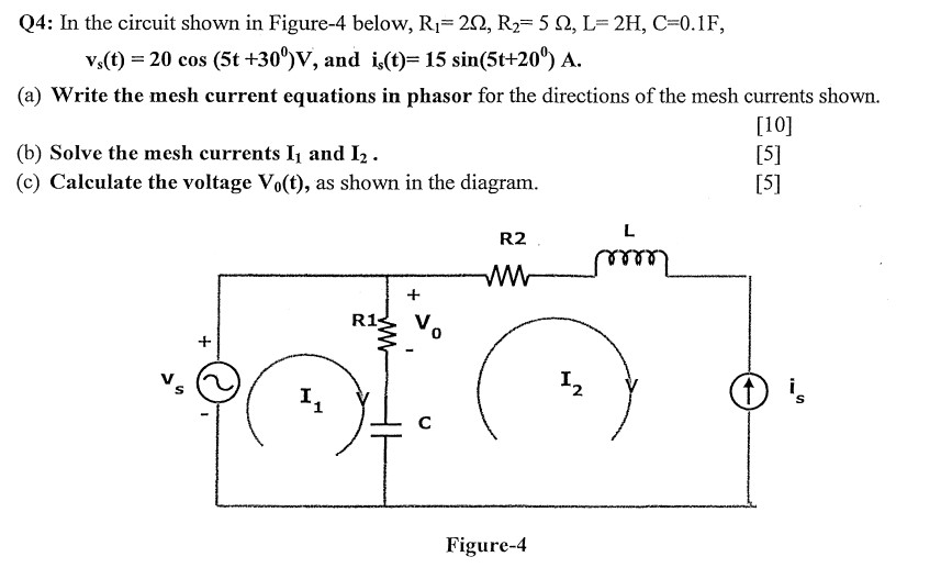 Solved Show me ﻿the steps to ﻿solveQ4: In ﻿the circuit shown | Chegg.com