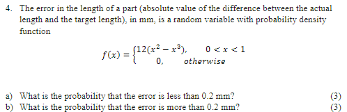 Solved 4. The error in the length of a part (absolute value | Chegg.com