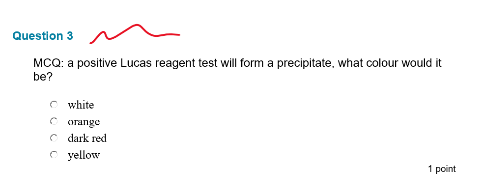 Solved Question 3 MCQ: a positive Lucas reagent test will | Chegg.com