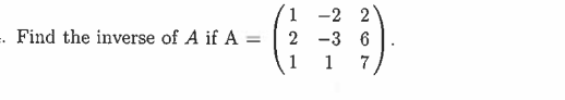 Solved A=⎝⎛121−2−31267⎠⎞ | Chegg.com
