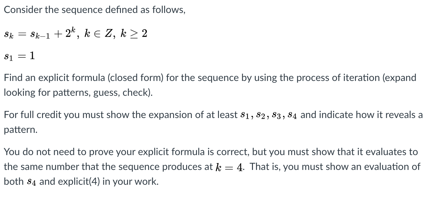 Solved Consider the sequence defined as follows, Sk = Sk-1 + | Chegg.com