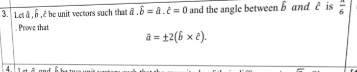 Solved Let a cap, b cap, c cap be unit vectors such that a | Chegg.com