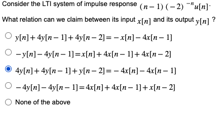 Solved Consider the LTI system of impulse response | Chegg.com