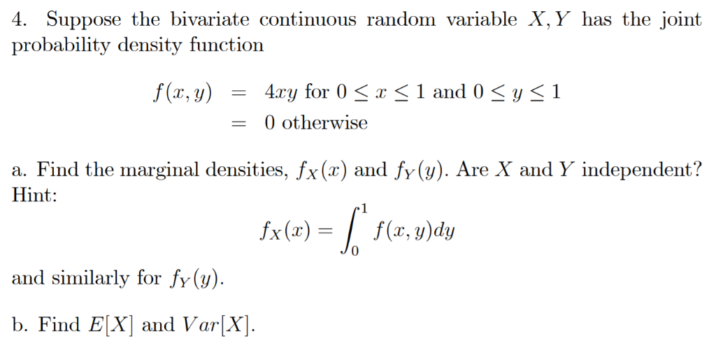 Solved 4 Suppose The Bivariate Continuous Random Variable