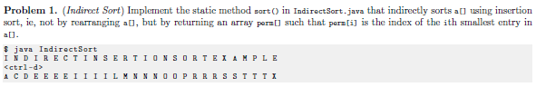 Problem 1. (Indirect Sort) Implement the static | Chegg.com