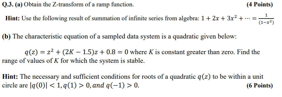 Solved Q.3. (a) Obtain the Z-transform of a ramp function. | Chegg.com