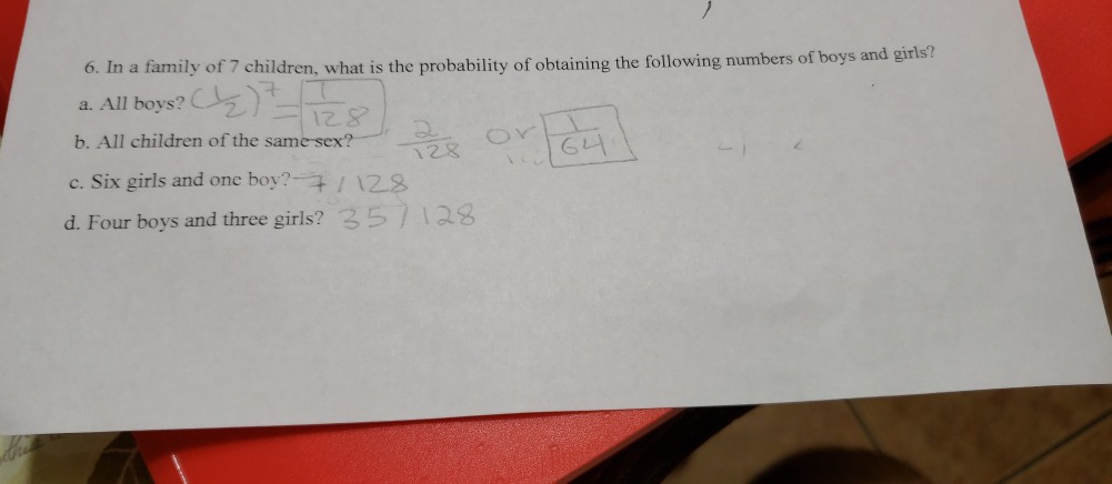 Solved 6. In a family of 7 children, what is the probability | Chegg.com
