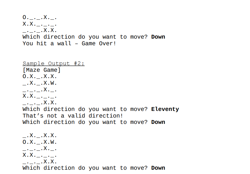 Solved Assignment 5B: Maze Game! 2D Arrays can be used to | Chegg.com