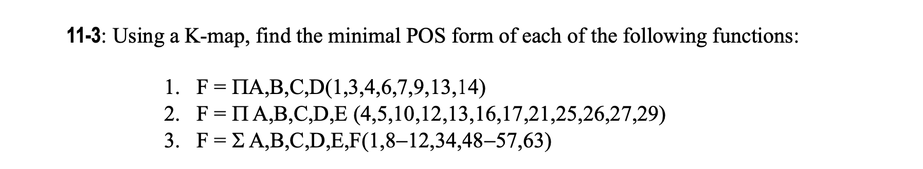 Solved -3: Using a K-map, find the minimal POS form of each | Chegg.com