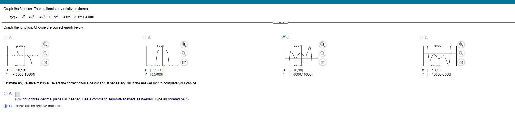 Solved Graph the function. Then estimate any relative | Chegg.com