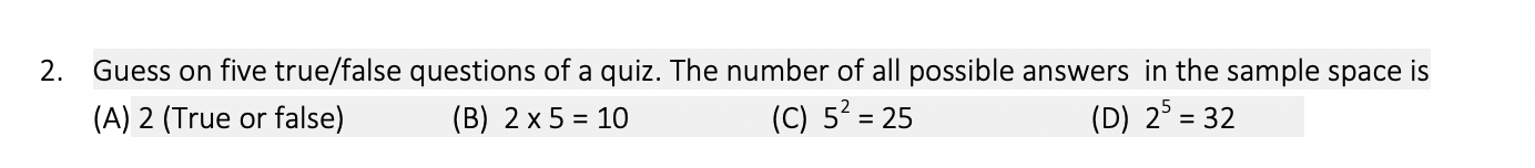 Solved Guess on five true/false questions of a quiz. The | Chegg.com Solved Guess on five true/false questions of a quiz. The | Chegg.com