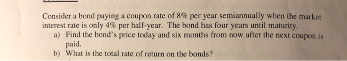 Solved Problem 2 A zero coupon bond with face value of | Chegg.com