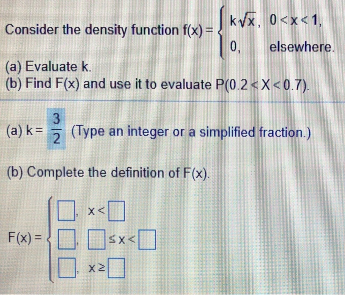 Solved Consider The Density Function Fx Kvx 0 6184