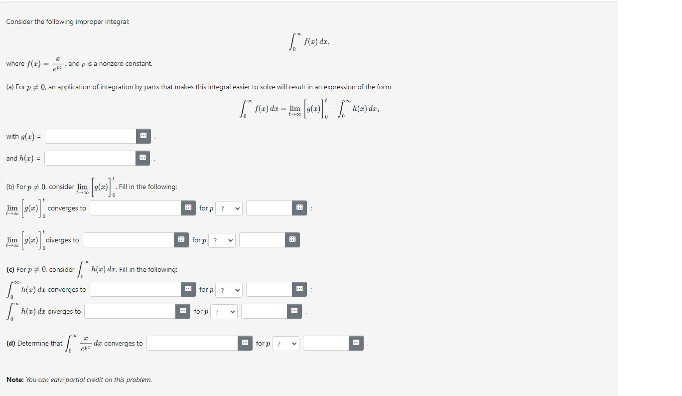 Solved Consider The Following Improper Integral ∫0∞f X Dx