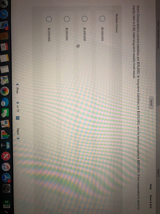 Solved Help Save &Exit Orem Corporation's current | Chegg.com
