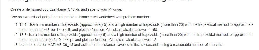 Solved Create a file named yourLastName_C13.xls and save to | Chegg.com