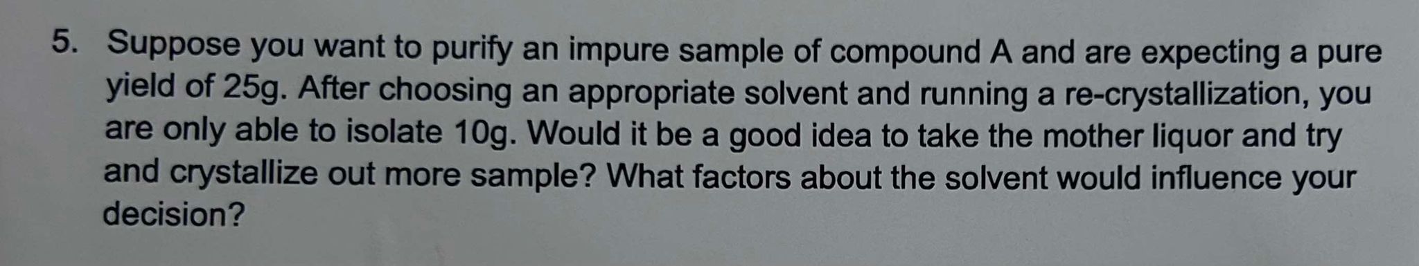 Solved Suppose you want to purify an impure sample of | Chegg.com