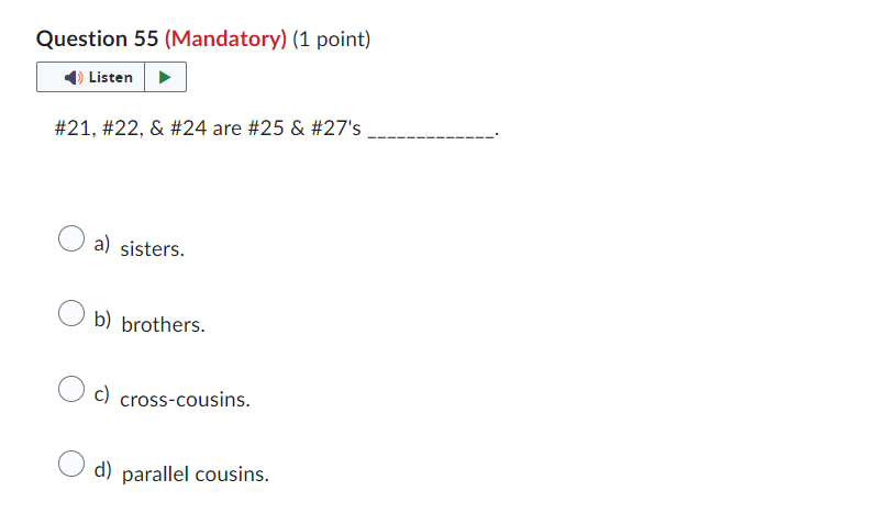 #21,#22, are \#25 \& \#27's a) sisters. b) brothers. | Chegg.com