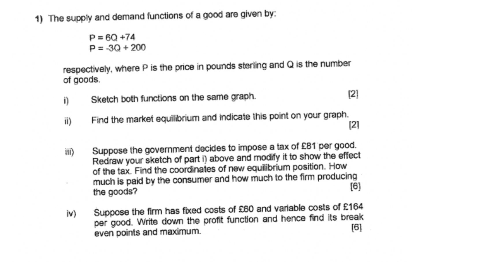 Solved 1) The supply and demand functions of a good are | Chegg.com