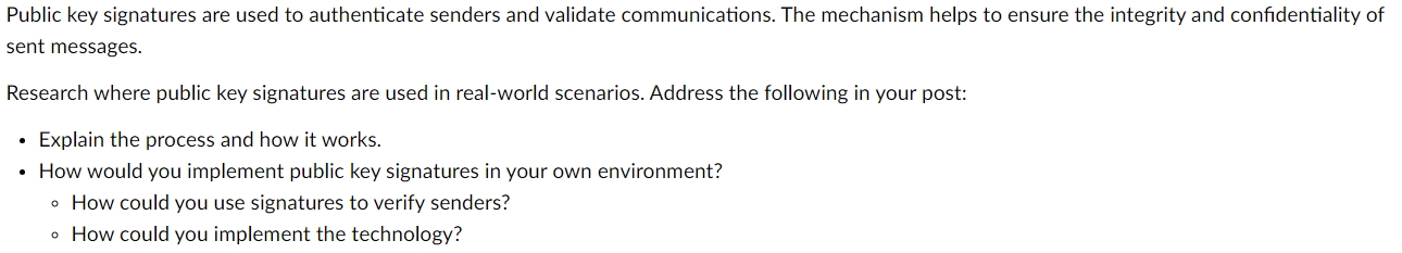 Solved Public key signatures are used to authenticate | Chegg.com