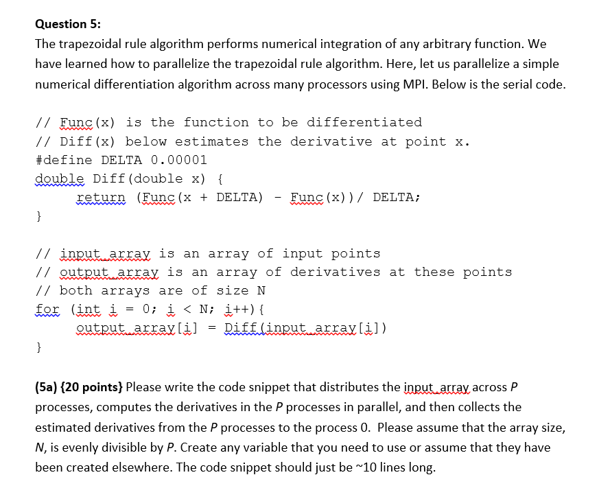 Question 5: The trapezoidal rule algorithm performs | Chegg.com
