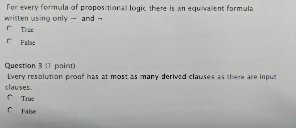 Solved For every formula of propositional logic there is an | Chegg.com
