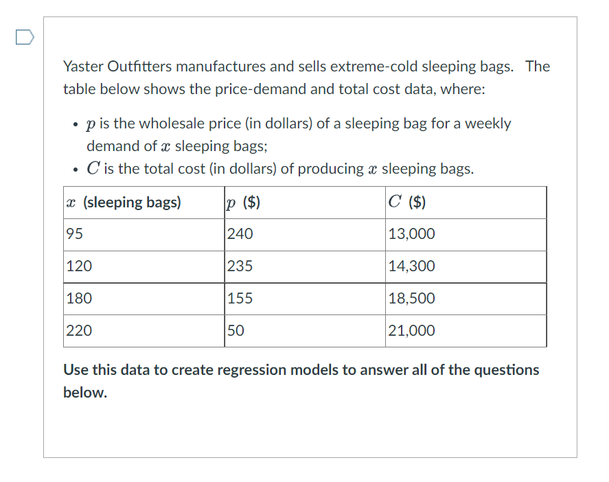 Yaster Outfitters manufactures and sells extreme-cold | Chegg.com