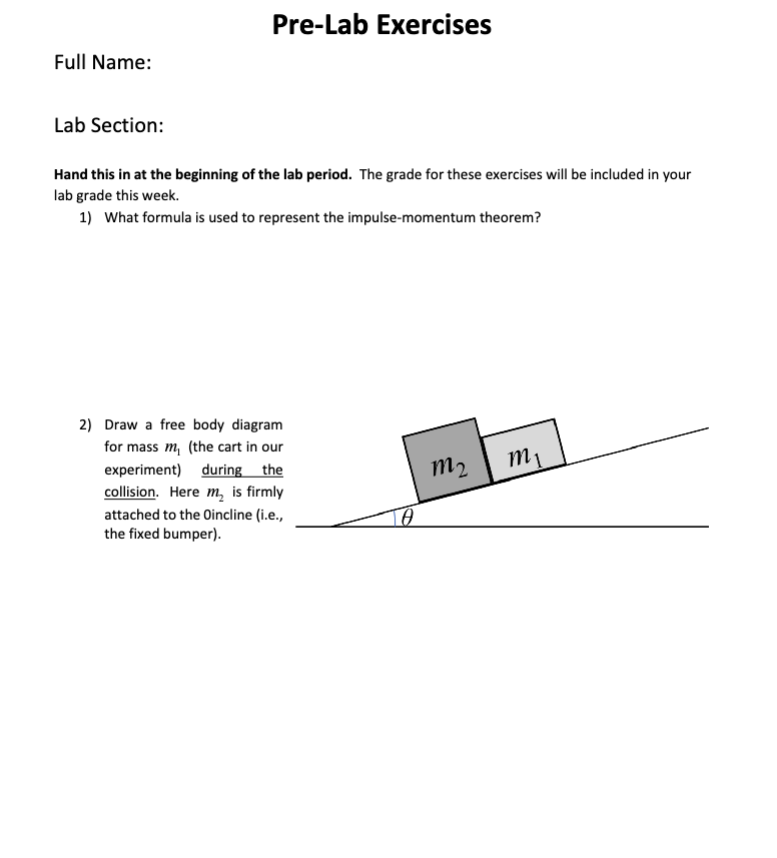 Pre-Lab Exercises Full Name: Lab Section: Hand this | Chegg.com